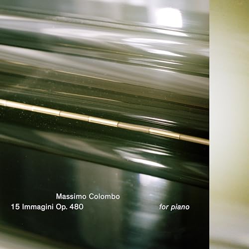 Amazon MusicでMassimo Colomboの15 Immagini Op. 480 for Pianoを再生する