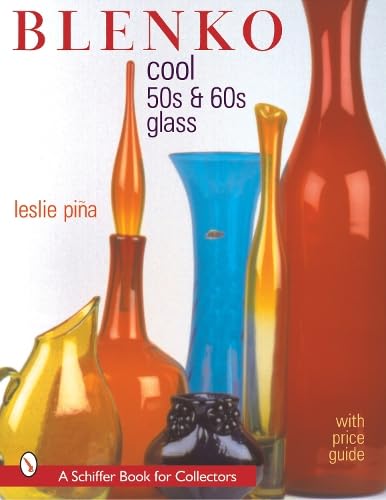 Buy Blenko: Cool '50s & '60s glass Book Online at Low Prices in India ...