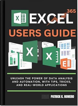 Amazon.com: Excel 365 Users Guide: Unleash the Power of Data Analysis ...