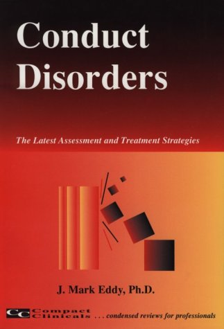 Conduct Disorders: Eddy, J. Mark: 9781887537063: Amazon.com: Books