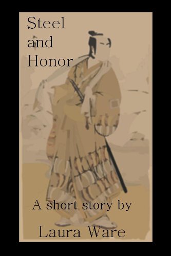 Amazon.com: Steel and Honor eBook : Ware, Laura: Kindle Store