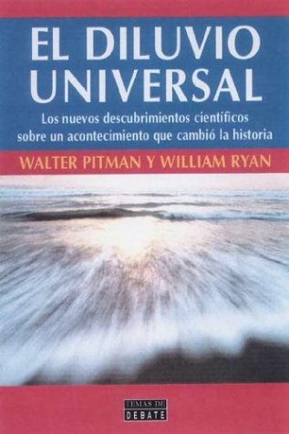 El Diluvio Universal (Debate (Plaza Janes)) (Spanish Edition): Walter C ...