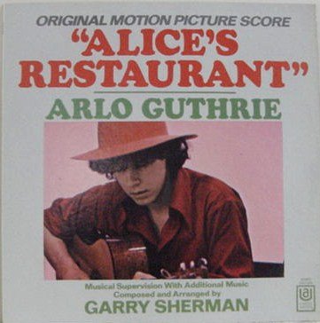 ALICE'S RESTAURANT - ORIGINAL MOTION PICTURE SCORE - Amazon.com Music