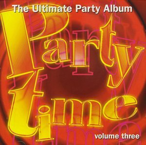 PARTY TIME -3- Party Time Volume -3- Amazon.com Music