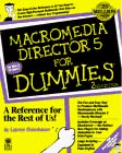 Macromedia Director 5 for Dummies: Lauren Steinhauer: 9780764500244 ...