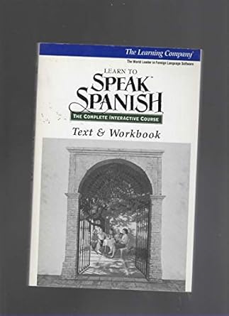 Learn to Speak Spanish - The Complete Interactive Course - Text ...