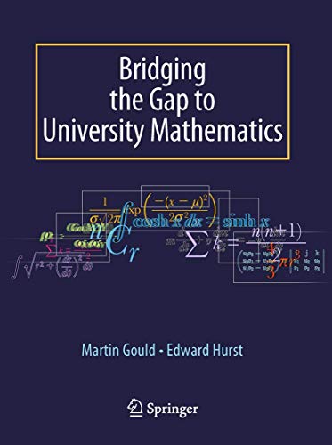 Bridging the Gap to University Mathematics: Amazon.co.uk: Hurst, Edward ...