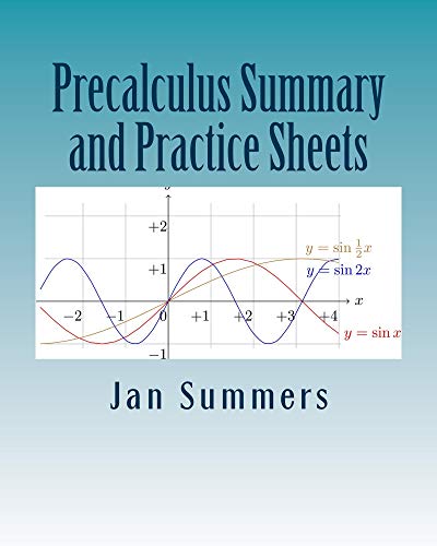 Precalculus Summary and Practice Sheets , Summers, Jan - Amazon.com