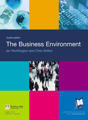 The Business Environment with Principles of Marketing:European Edition ...
