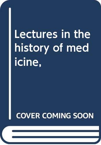 Lectures in the history of medicine,: Sobhy, George P. G: Amazon.com: Books