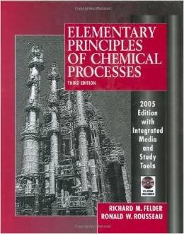 Elementary Principles of Chemical Processes: Amazon.co.uk: Felder, Richard M.: 9780470556269: Books