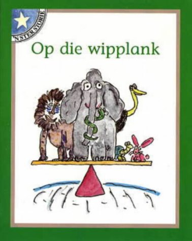 Amazon | Op Die Wipplank: Gr 1: Leesboek Vlak 1 (Sterstories) | Case, D ...