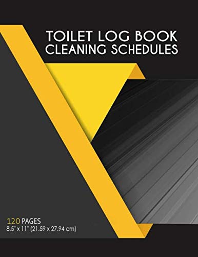 Toilet Log Book Cleaning Schedule: Cleaning Records Notebook Perfect ...