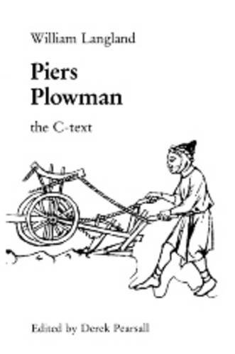 Piers Plowman: An edition of the C-text (Exeter Medieval Texts and ...