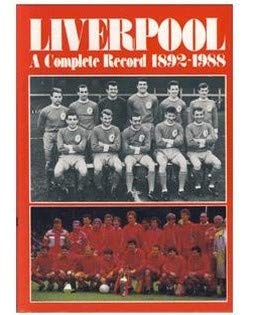 Liverpool : A Complete Record 1892 - 1988: Amazon.co.uk: Pead, Brian ...