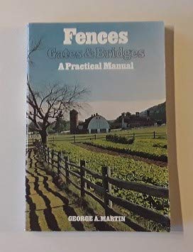 Fences, Gates: Martin, George: 9780828904582: Amazon.com: Books