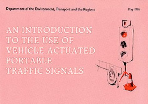 An Introduction to the Use of Vehicle Actuated Portable Traffic Signals ...