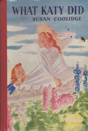 What Katy Did : Coolidge, Susan, Kennett, John: Amazon.in: Books