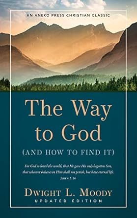 The Way to God - Updated Edition: (And How to Find It) - Kindle edition ...