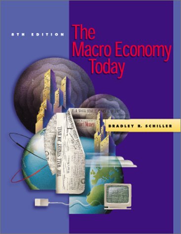 Amazon.co.jp: The Macro Economy Today : Schiller, Bradley R.: Foreign ...