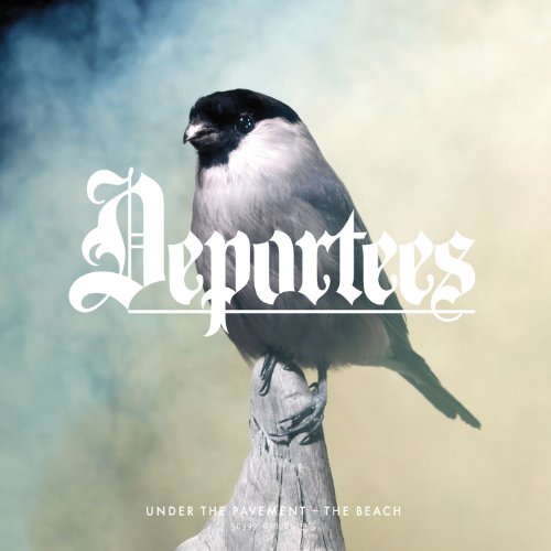 Play Under the Pavement - The Beach by Deportees on Amazon Music