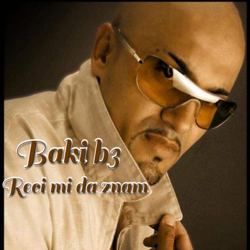 Amazon Music UnlimitedでBaki B3のReci mi da znamを