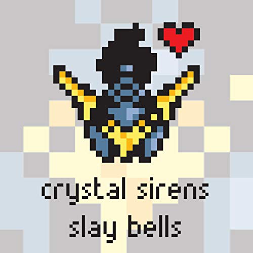 Écouter Slay Bells par Crystal Sirens sur Amazon Music Unlimited