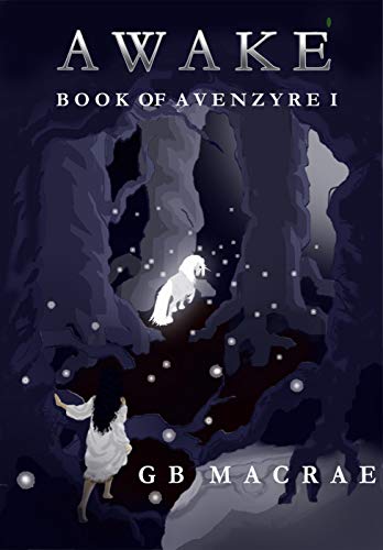 Amazon.com: Awake (Book of Avenzyre 1) eBook : MacRae, GB: Kindle Store