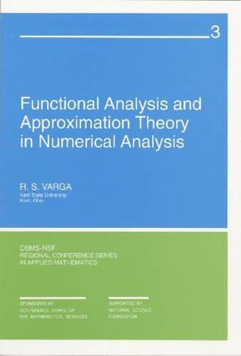 Amazon.com: Functional analysis and approximation theory in numerical analysis (CBMS-NSF ...