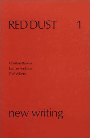 Red Dust 1 new writing (Anthologies Series): Bowler, Christine ...