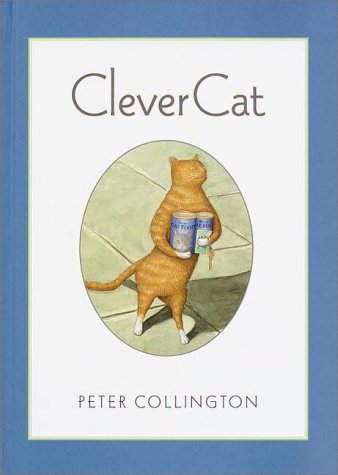 Clever Cat: Collington, Peter, Collington, Peter: 9780375904776: Amazon ...