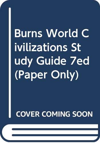 World Civilizations: Ralph, Philip Lee, Meacham, Standish, Lerner ...