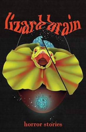 Lizard Brain : Tragickal: Amazon.in: Books