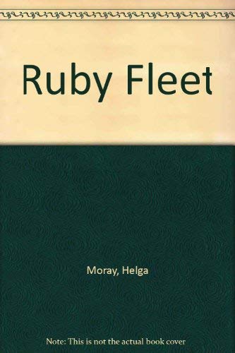 Ruby Fleet: Helga Moray: 9780552104524: Amazon.com: Books