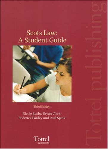 Scots Law: A Student Guide: Amazon.co.uk: Busby, Nicole, Clark, Bryan ...