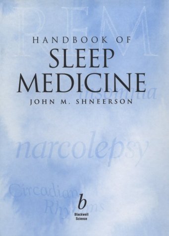 Handbook of Sleep Medicine: 9780632051359: Medicine & Health Science ...
