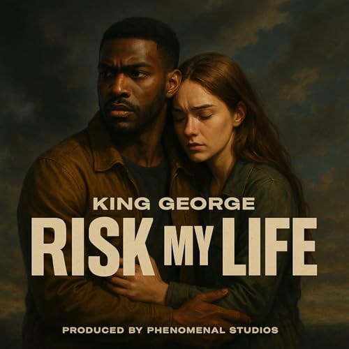 Risk My Life by King George on Amazon Music - Amazon.com