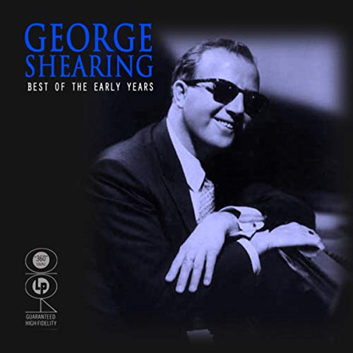 Amazon MusicでGeorge ShearingのBest of the Early Yearsを再生する