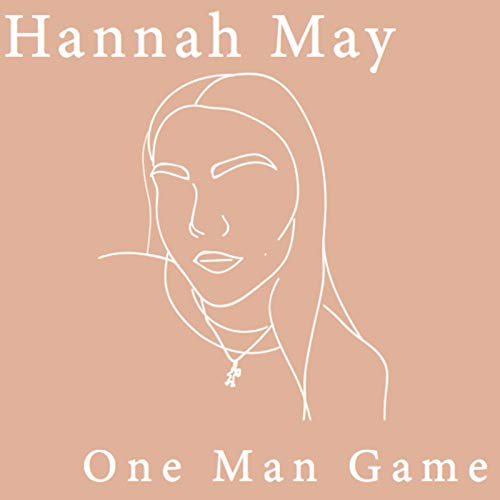Play One Man Game by Hannah May on Amazon Music
