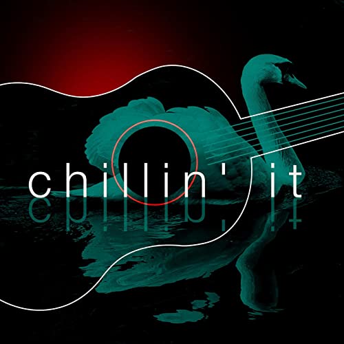 Amazon Music Unlimited - VARIOUS ARTISTS 『Chillin' It』