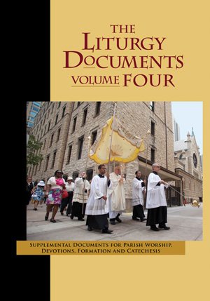 The Liturgy Documents: Supplemental Documents for Parish Worship ...