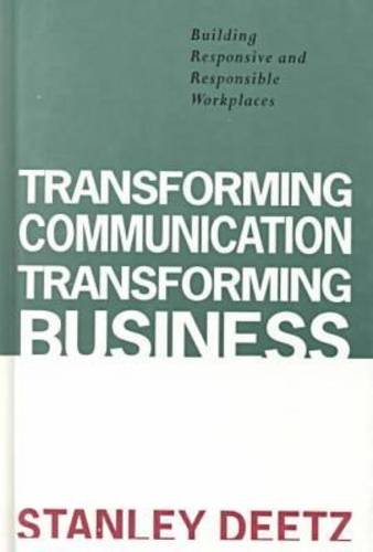 Transforming Communication, Transforming Business: Building Responsive ...
