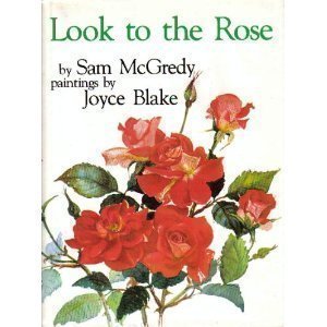 Look to the Rose: McGredy, Sam: 9780002192507: Amazon.com: Books