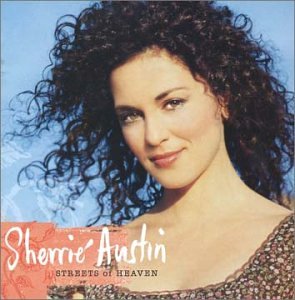 Austin, Sherrie - Streets of Heaven - Amazon.com Music