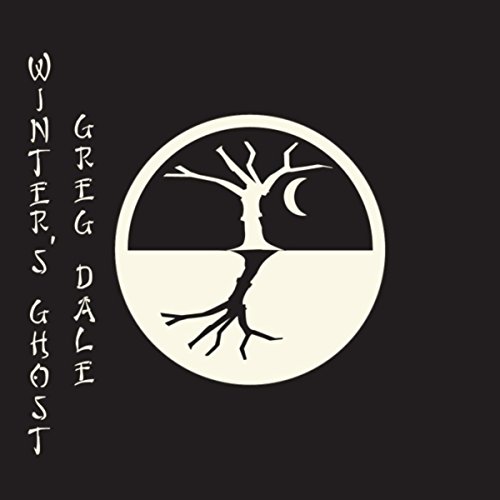 Amazon.co.jp: Winter's Ghost : Greg Dale: Digital Music