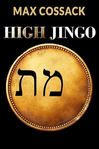 High Jingo (The Wilder Bunch Book 10) - Kindle edition by Cossack, Max ...