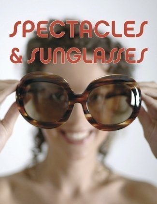 Spectacles & Sunglasses (Pepin Press Design Books): Pepin Press ...
