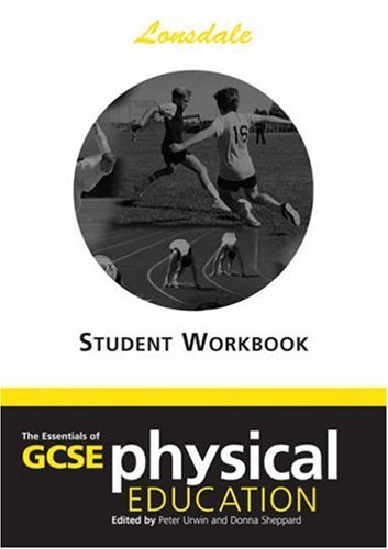 The Essentials of GCSE PE Worksheets : Urwin, Peter, Sheppard, Donna ...
