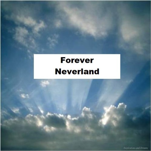 Forever Neverland - Kindle edition by Daniel Sonnentag. Literature ...