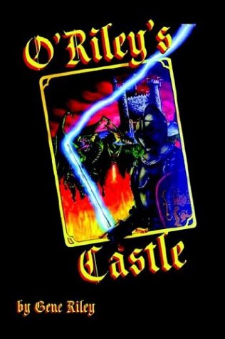 O'Riley's Castle: Riley, Gene: 9781410735539: Amazon.com: Books